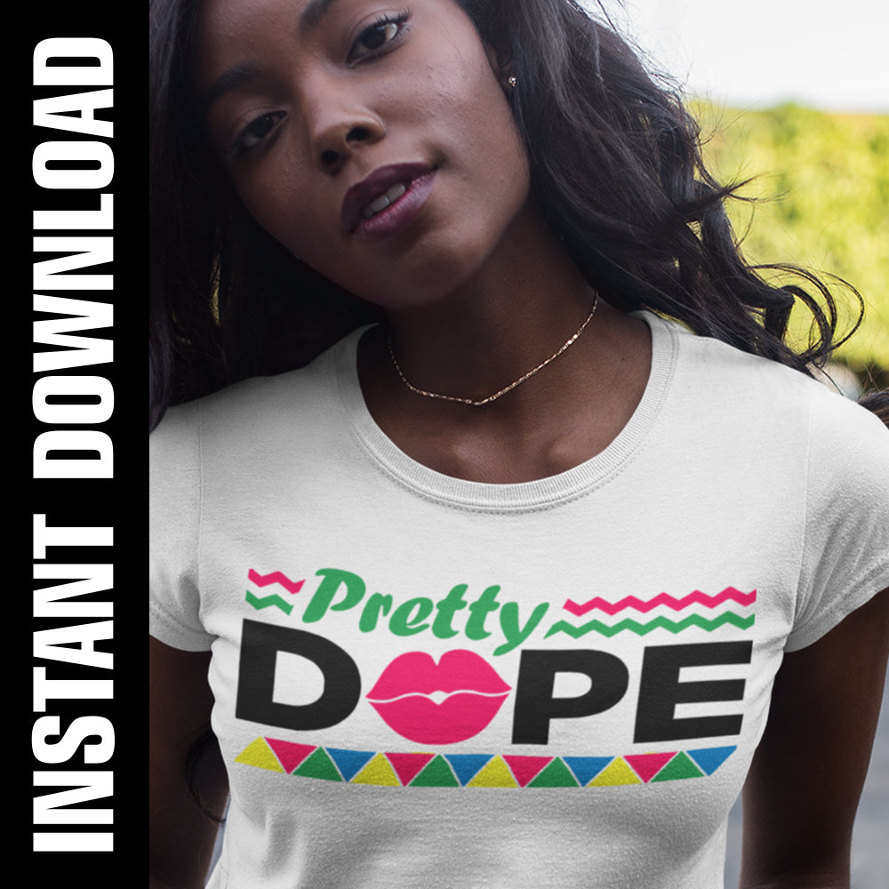 Pretty Dope PNG SVG – eBoss 247